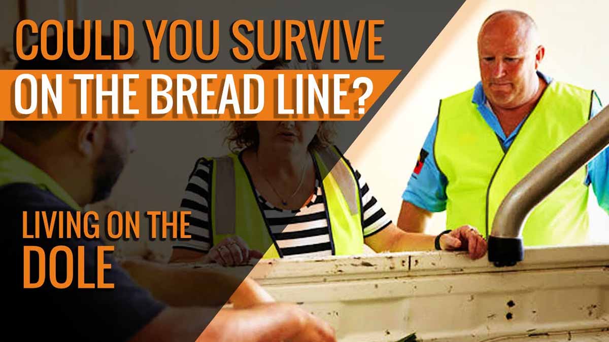 Watch "Could You Survive on the Breadline?" here on TV Catchup Australia
